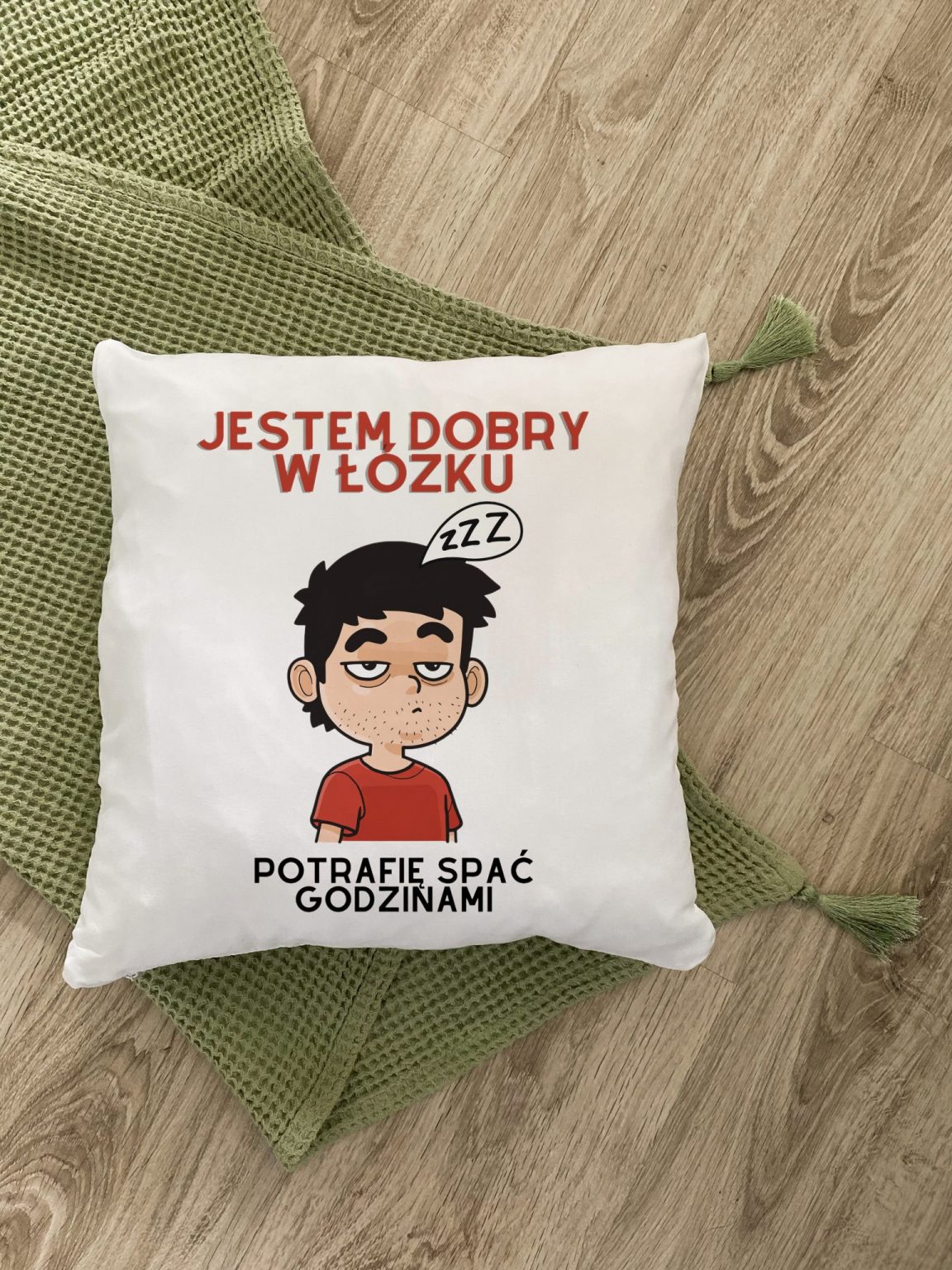 Miękka poszewka na poduszkę 40 x 40 cm "Jestem dobry w łóżku" dla chłopaka - Babi Kącik